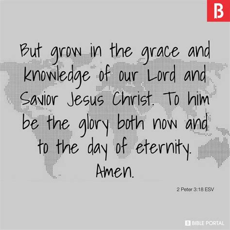 2 Peter 318 Esv Inspirational Bible Verses Lord And Savior Verses