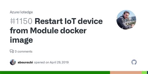 Restart Iot Device From Module Docker Image · Issue 1150 · Azure