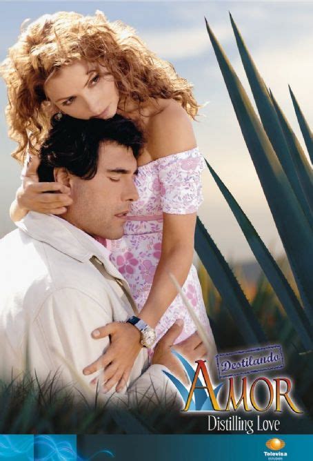Destilando Amor 2007 Cast And Crew Trivia Quotes Photos News And
