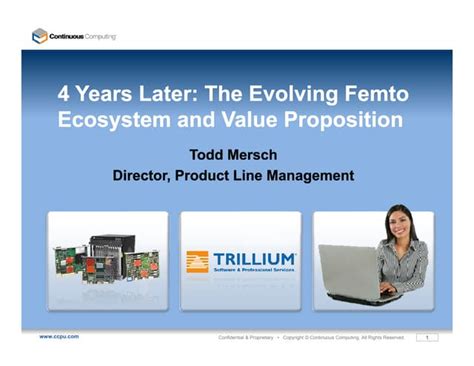 4 Years Later The Evolving Femto Ecosystem And Value Proposition Pdf