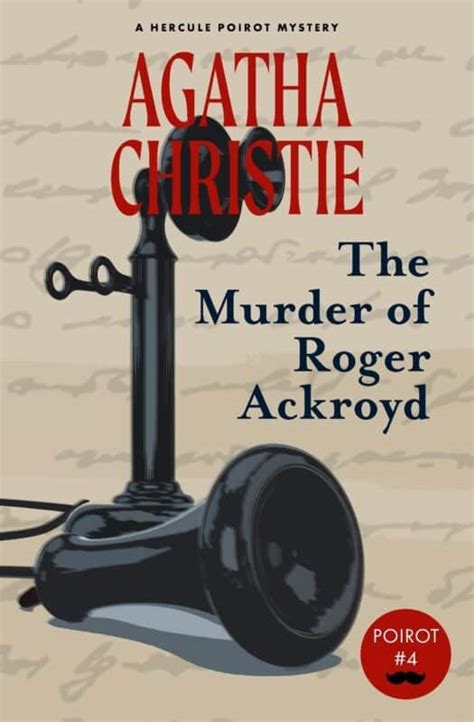 The Murder Of Roger Ackroyd By Agatha Christie