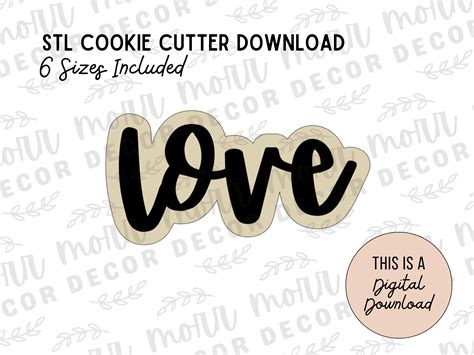 Love Script Cookie Cutter Digital Download Morr Decor