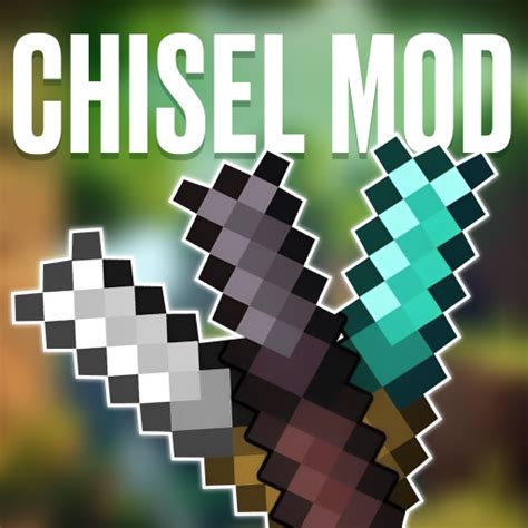 Chisel Mod For Minecraft Mcpe For Pc Mac Windows 111087 Free