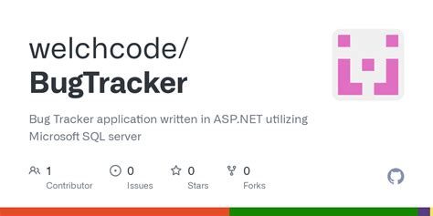 Github Welchcodebugtracker Bug Tracker Application Written In Asp