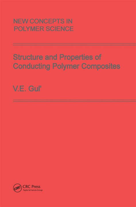 Structure And Properties Of Conducting Polymer Composites Ebook By Ve