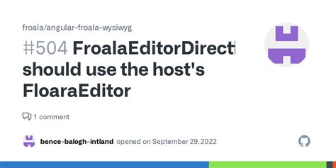 Froalaeditordirective Should Use The Hosts Floaraeditor · Issue 504 · Froalaangular Froala