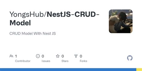GitHub YongsHub NestJS CRUD Model CRUD Model With Nest JS