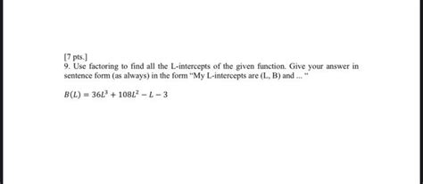 solved [7 pts ] 9 use factoring to find all the