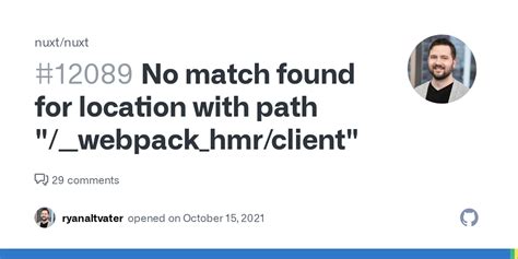 no match found for location with path webpack hmr client · issue