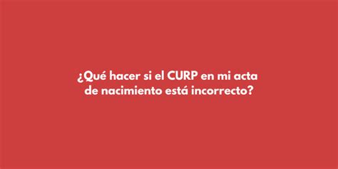 ¿qué Es El Crip En El Acta De Nacimiento Y Dónde Encontrarlo