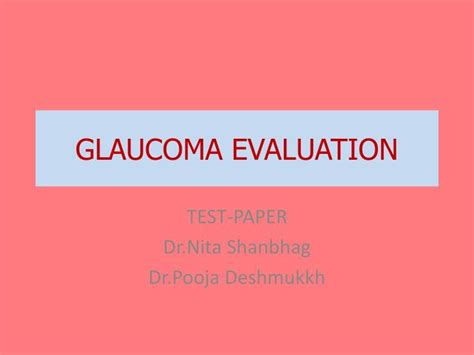 Ppt Glaucoma Evaluation Powerpoint Presentation Free Download Id