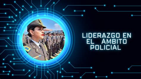 Liderazgo En El Ámbito Policial
