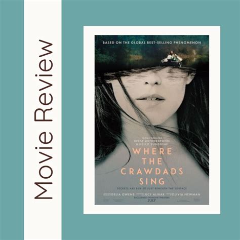 Where The Crawdads Sing Movie Review No Spoilers Amy Lynn Denham