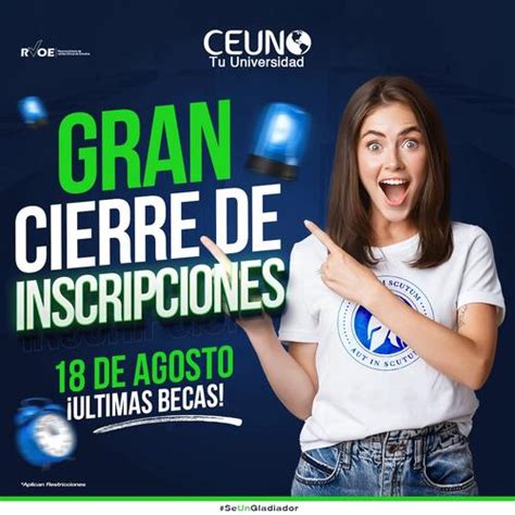 Gran Cierre De Inscripciones En Ceuno Tu Universidad Mi Universidad