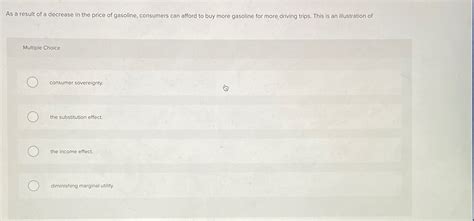 Solved As A Result Of A Decrease In The Price Of Gasoline