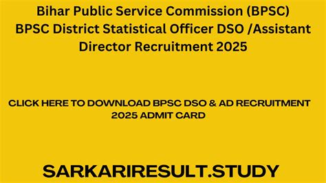 Bpsc Dso And Ad Recruitment 2025 Admit Card Sarkari Result
