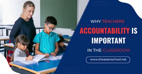 Why Teachers Accountability Is Important In The Classroom