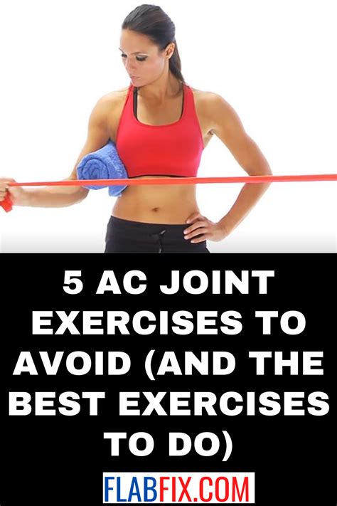 5 Ac Joint Exercises To Avoid And The Best Exercises To Do Flabfix