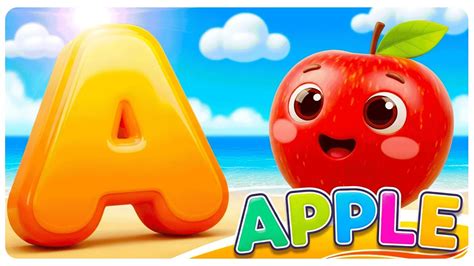 🍎 A A Apple Abc Phonics Song With Cute Cartoon Animation A Is For