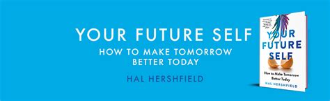 Your Future Self How To Make Tomorrow Better Today Uk