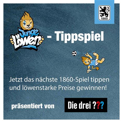 Tsv 1860 München Aufgepasst Junge Löwen Macht Jetzt Mit Bei Unserem Junge Löwen Tippspiel Zur