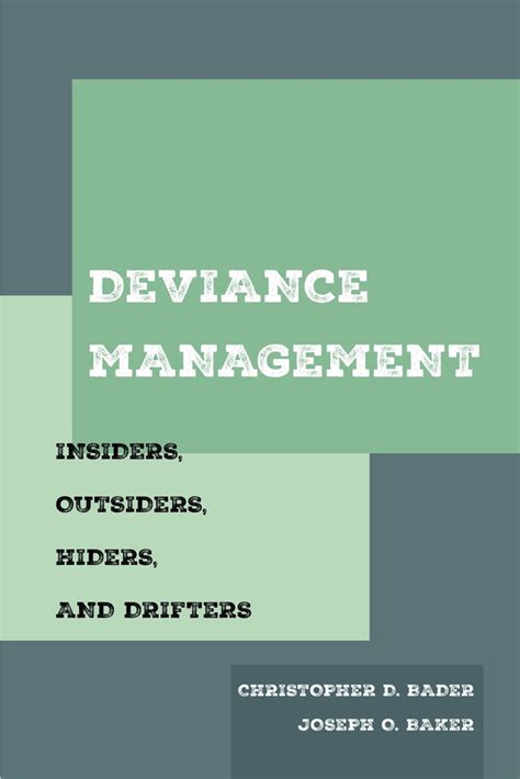 Deviance Management By Christopher Bader Joseph Baker Paper