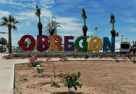 Descubre Ciudad Obregón La Puerta Al Sur De Sonora Acerca Del