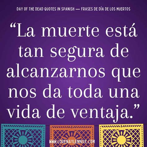 80 Day Of The Dead Quotes In Spanish Bilingual Beginnings