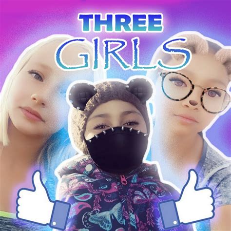 Three Girls Youtube