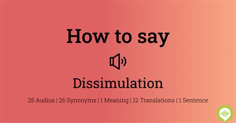 How To Pronounce Dissimulation