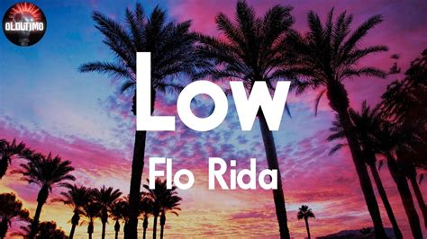 Flo Rida Low 📝lyrics Youtube