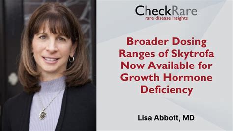 Broader Dosing Ranges Of Skytrofa Now Available For Growth Hormone