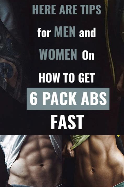 Tips For Men Women On How To Get Six Pack Abs Fast Six Packs Get A Six Pack Six Pack Abs