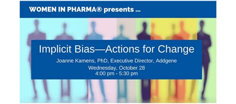 Women In Pharma Presents Implicit Bias Actions For Change ISPE Boston