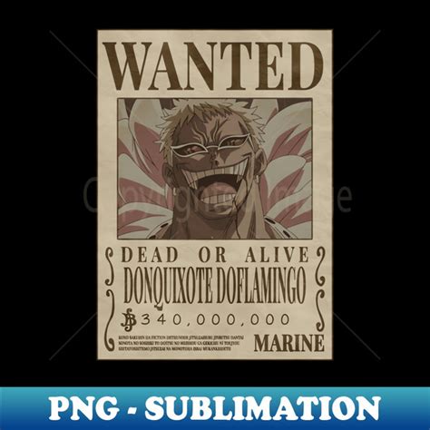 Doflamingo Wanted Png Sublimation Digital Download Captu Inspire