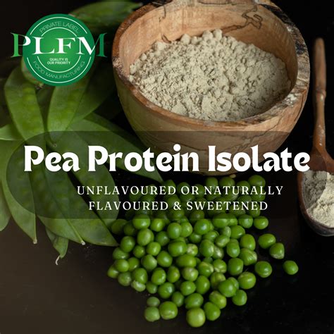 Pea Protein Isolate Private Label Food Manufacturing Plfm