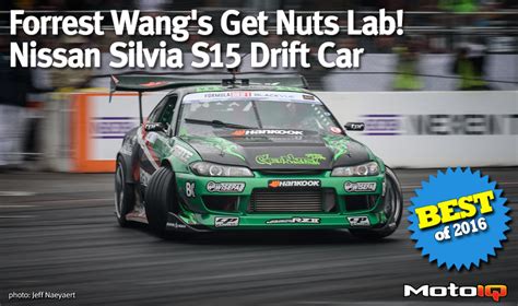 Forrest Wangs Get Nuts Lab Nissan S15 Drift Car Motoiq