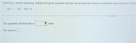 Solved Determine Without Graphing Whether The Given