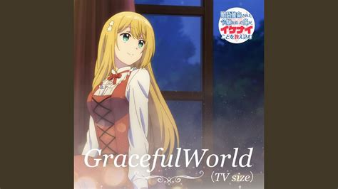 Graceful World Tv Size Youtube