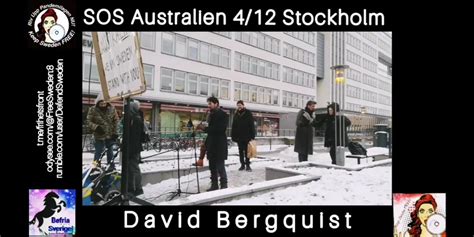 David Bergquist 4 December Utanför Australiens Ambassad