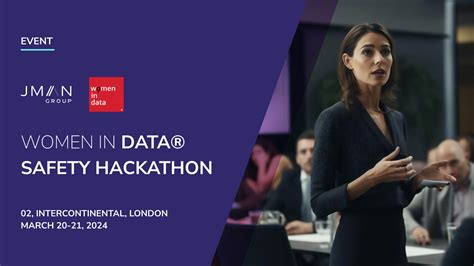 Women In Data® Safety Hackathon Jman Group