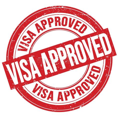 Visa Approved Text Written On Red Round Stamp Sign Stock Illustration Illustration Of Words
