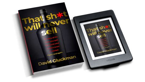 Baileys Inventor David Gluckman On Brand Creation Design And His Book That Sht Will Never