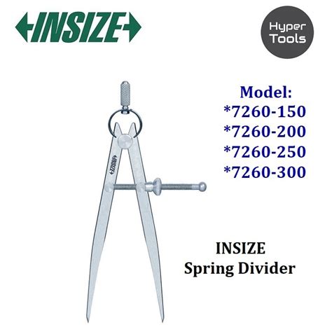 Insize Spring Divider Model 7260 150 150mm 7260 200 200mm
