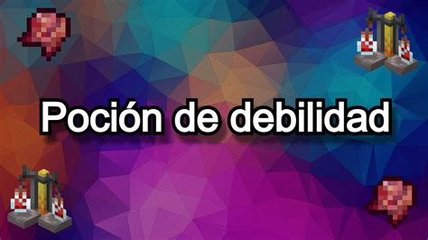 Como Hacer La PociÓn De Debilidad En Minecraft Java🦴 Youtube