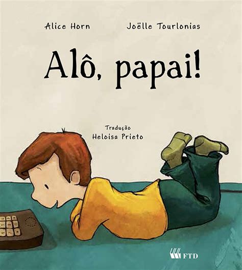 Ler Para Escolher Alô Papai Alô Mamãe