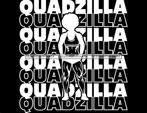 Quadzilla Workout Designs Bodybuilder Bodybuilding Lifter Fitness Quotes Motivation Strong Afro