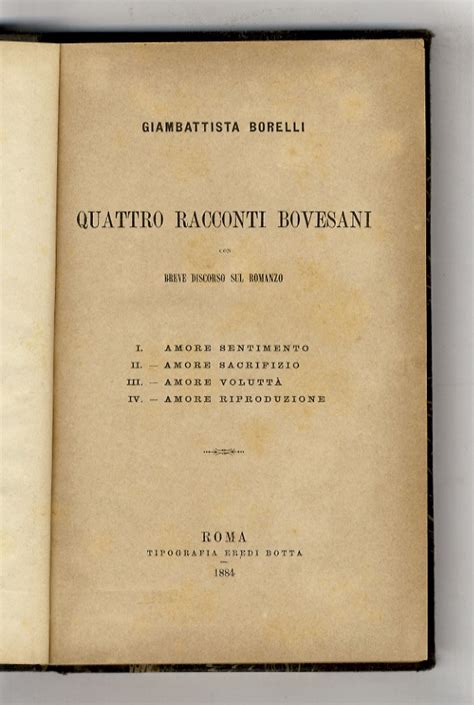 Quattro Racconti Bovesani Con Breve Discorso Sul Romanzo Von Borelli Giambattista