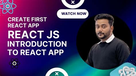 Create First React App Introduction Of React Js 1 Youtube Create First React App Introduction Of React Js 1 Youtube