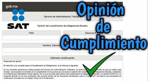 ¿como Obtener Tu Opinión De Cumplimiento Del Sat